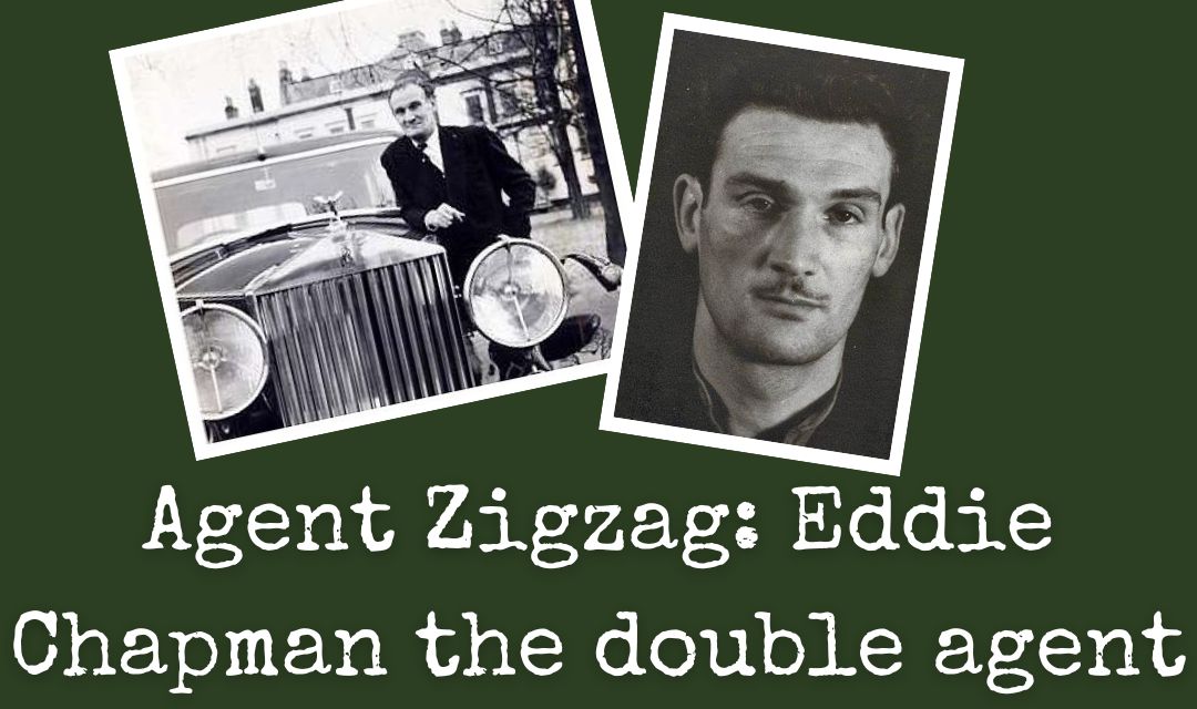 Agent Zigzag: Eddie Chapman the double agent - BRICKTANKS