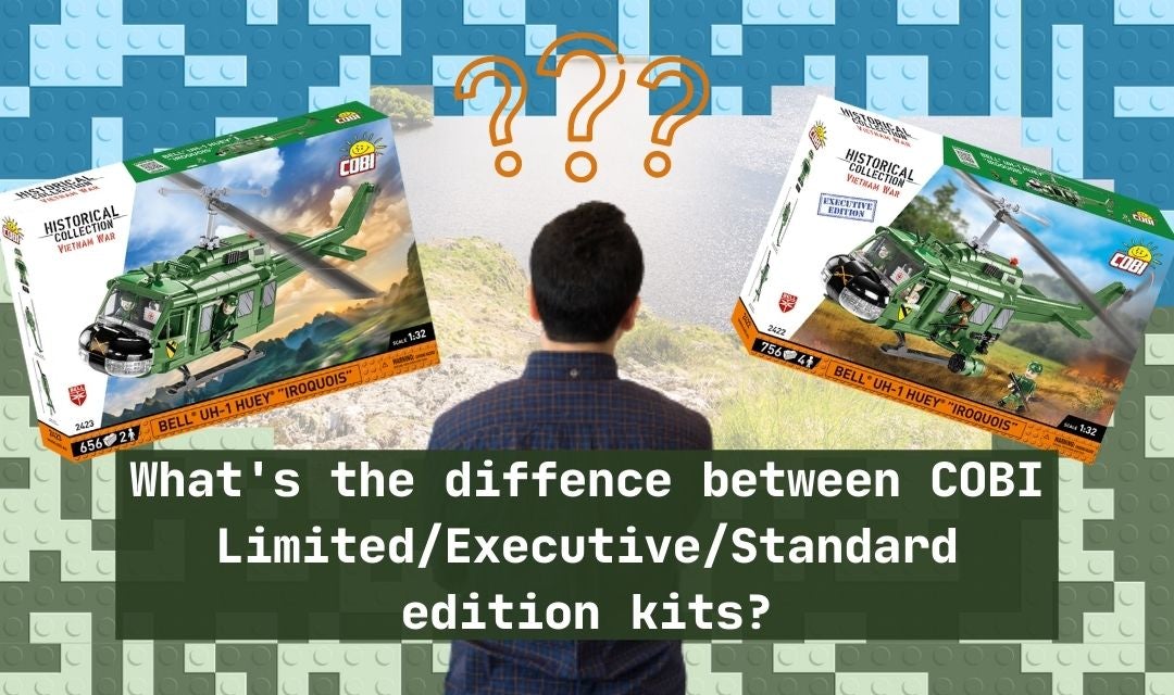 COBI: Limited Edition VS. Executive Edition VS. Standard Edition ...