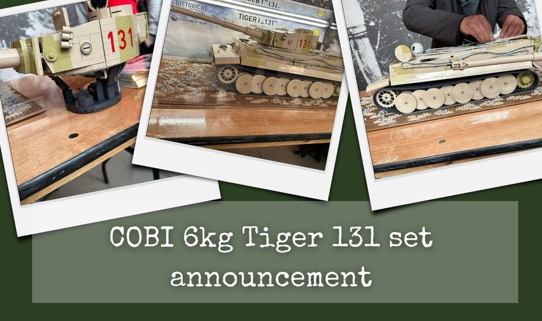 NEWSFLASH: COBI reveals 8000 brick Tiger 131 set – BRICKTANKS