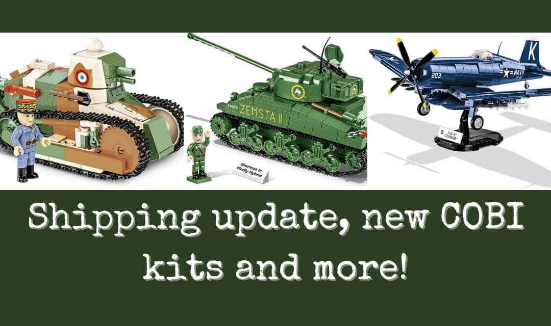 Shipping update, new COBI kits and more! – BRICKTANKS